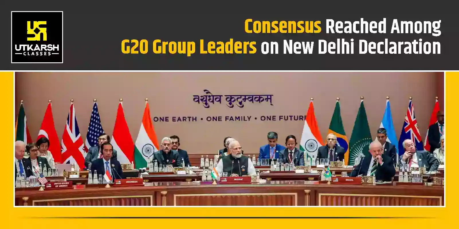 G20 Leaders Achieve Consensus On New Delhi Declaration