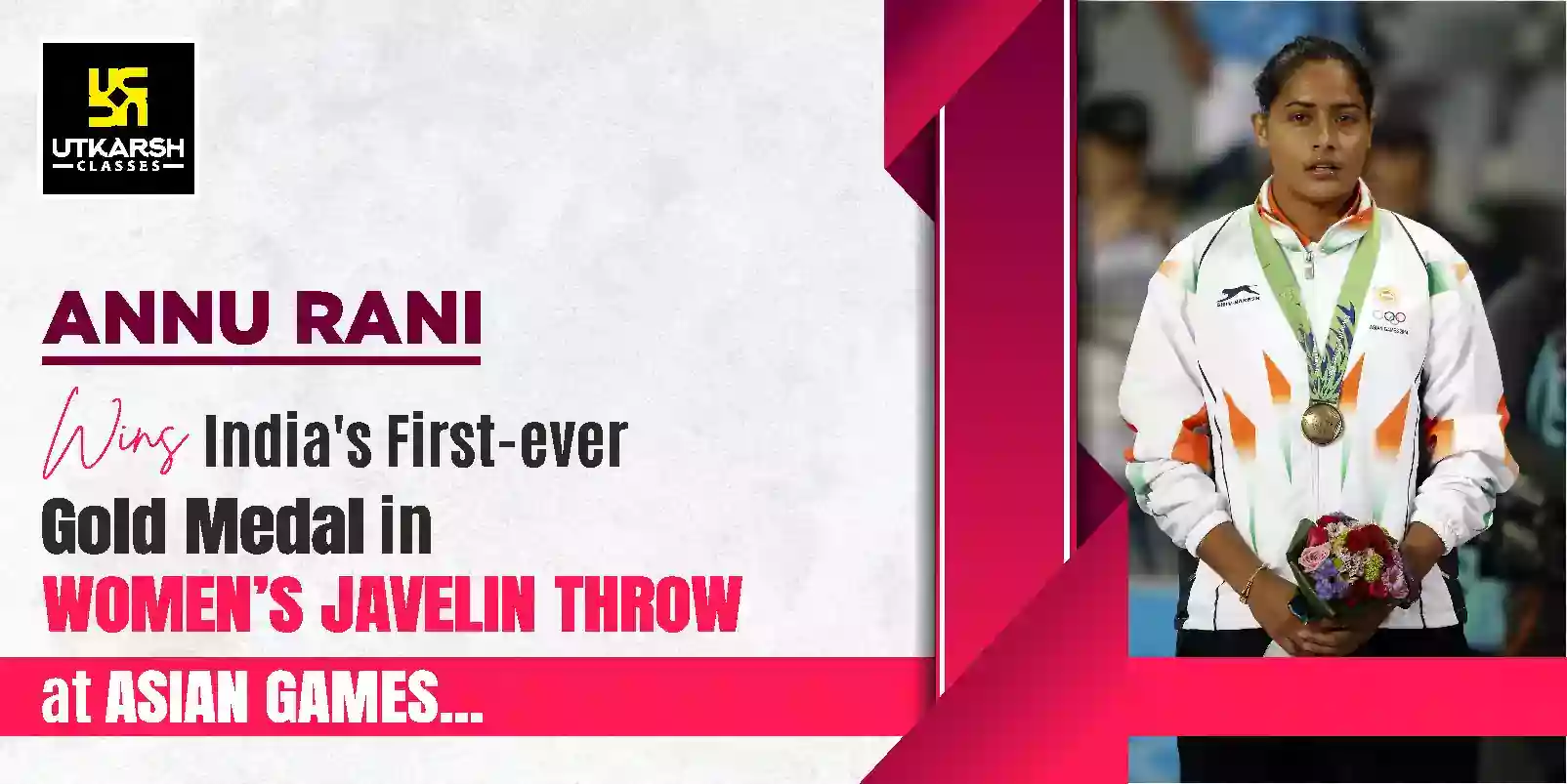 Annu Rani Wins Gold Medals In Womens Javelin At Asian Games