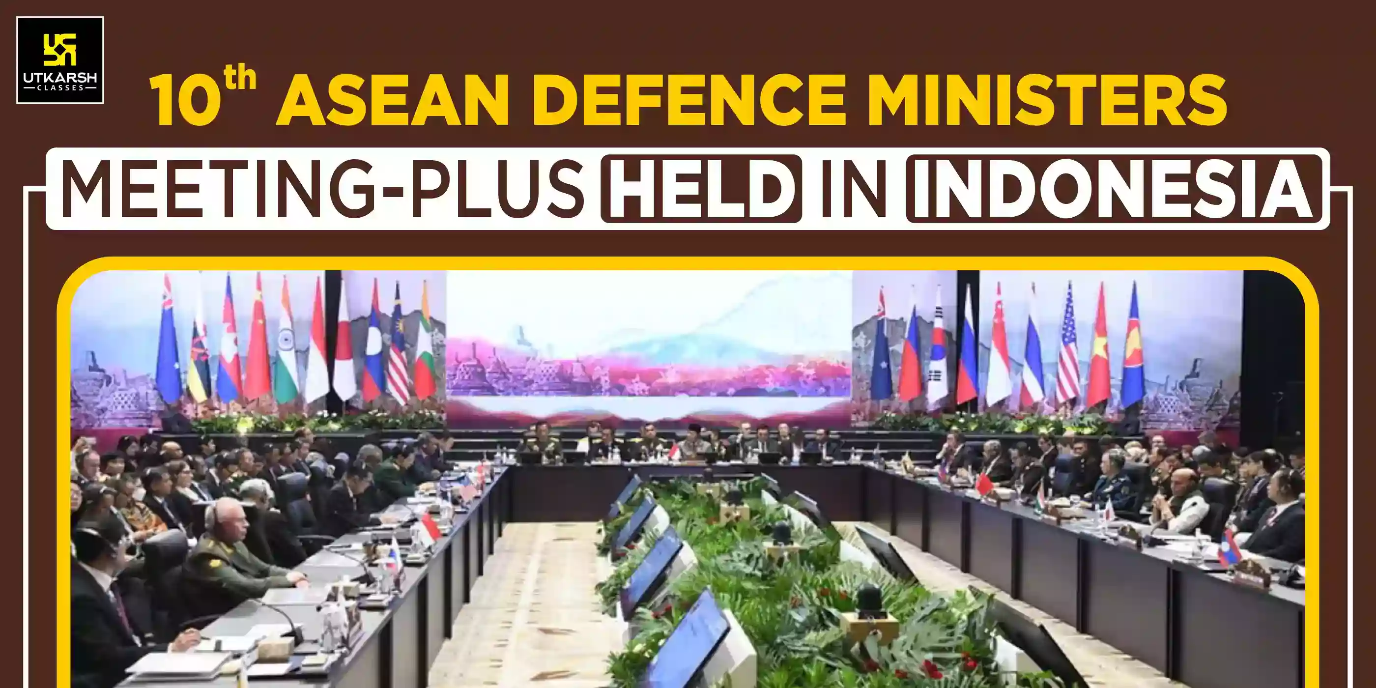 Asean Defence Ministers Convene 10th Admm Plus In Indonesia