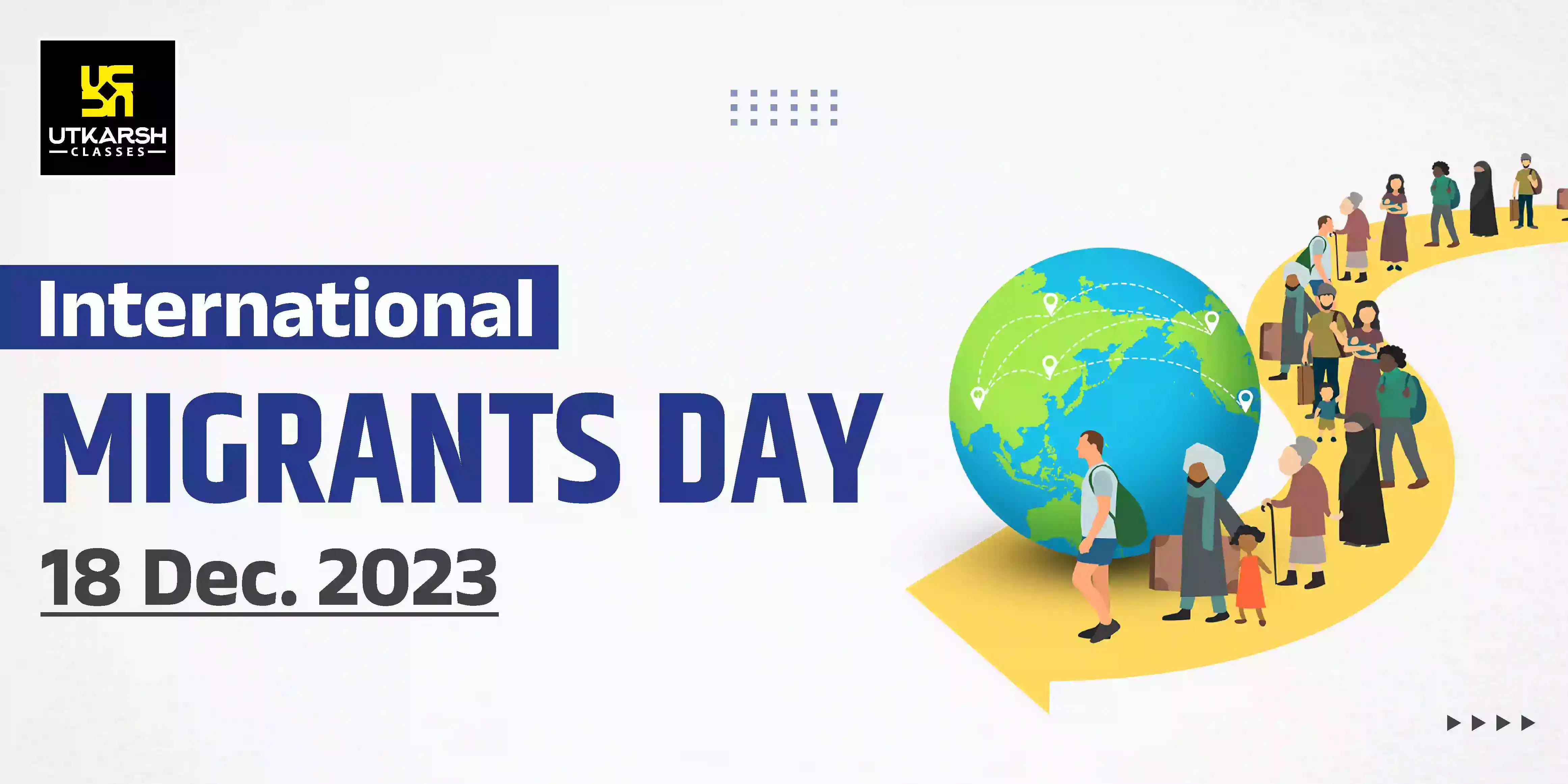 International Migrants Day 2023 Check Theme And History