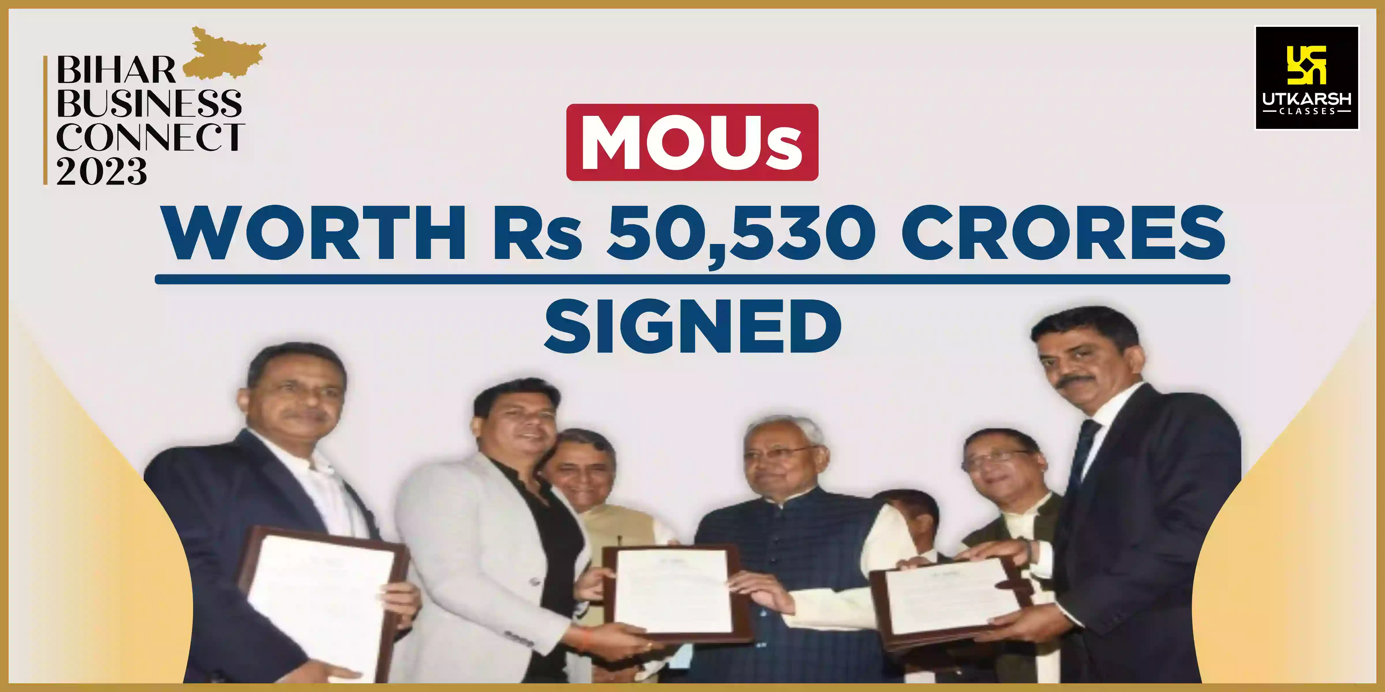 50530 Cr Investment Mou Signed Bihar Business Connect 2023