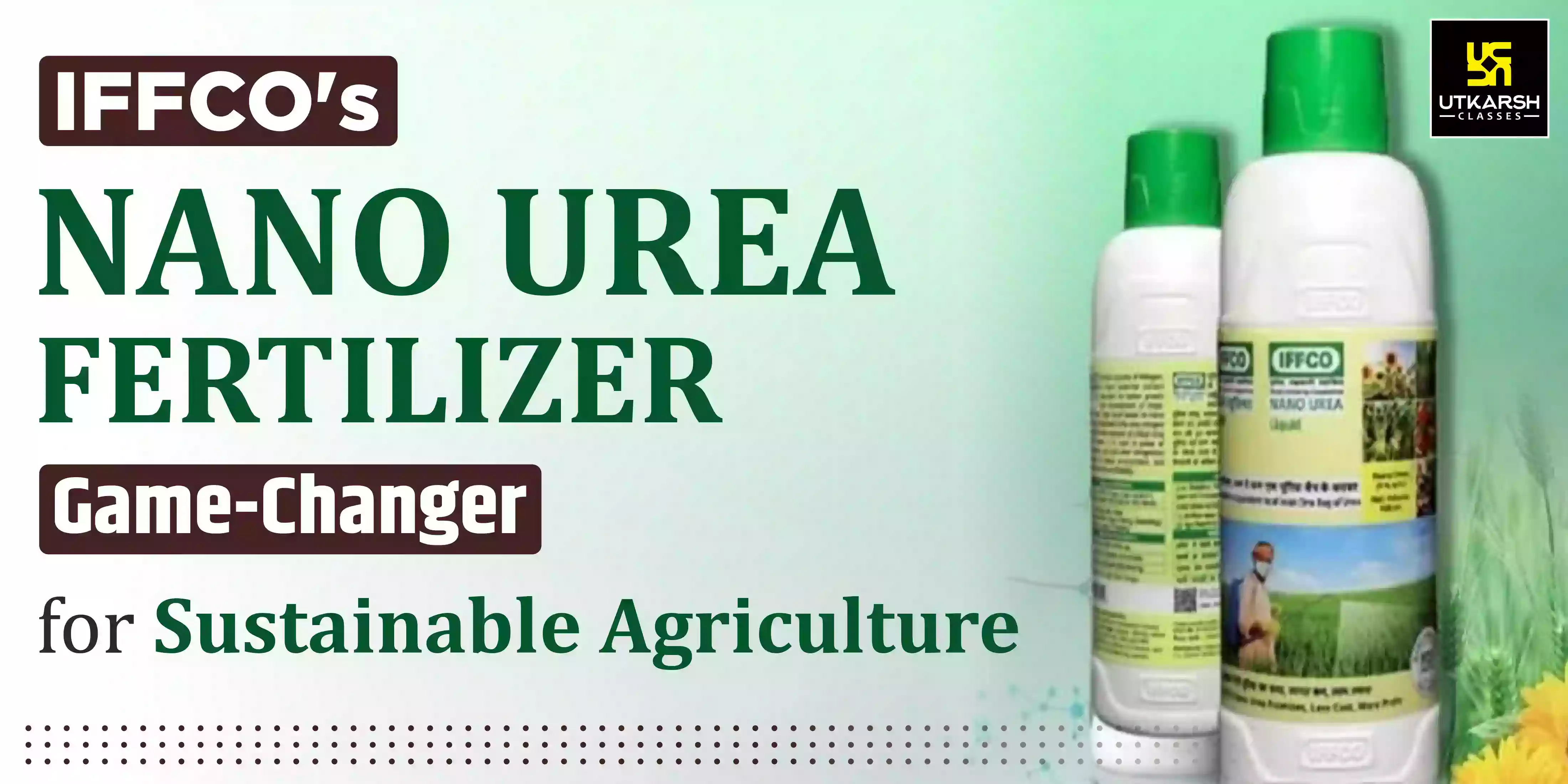 Iffco Introduces Innovative Liquid Nano Urea Fertilizer