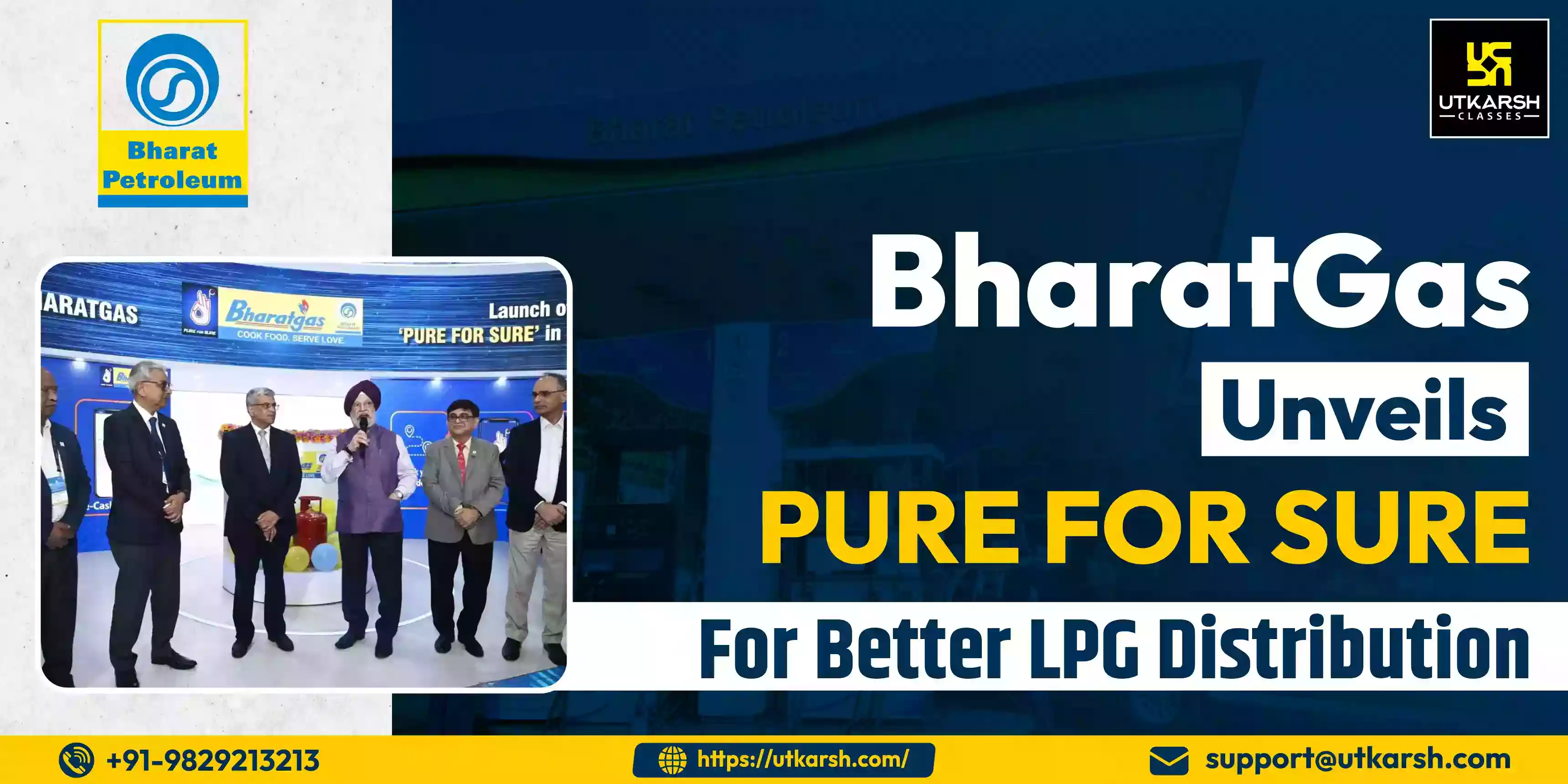 Bpcl Bharat Gas Unveils “pure For Sure” Lpg Initiative