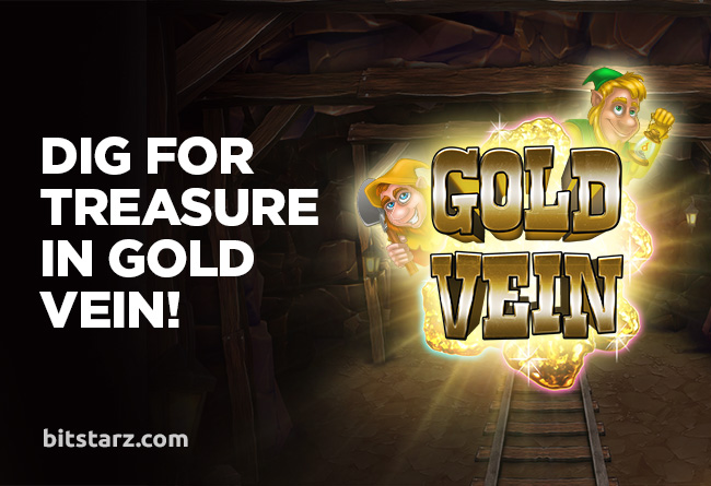 Dig For Treasure In Gold Vein Bitstarz Blog