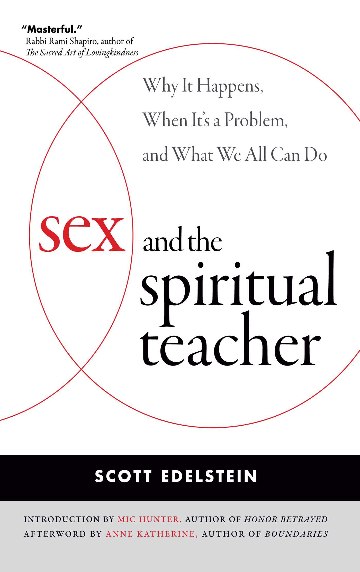 Sex And The Spiritual Teacher Ebook By Scott Edelstein Mic Hunter