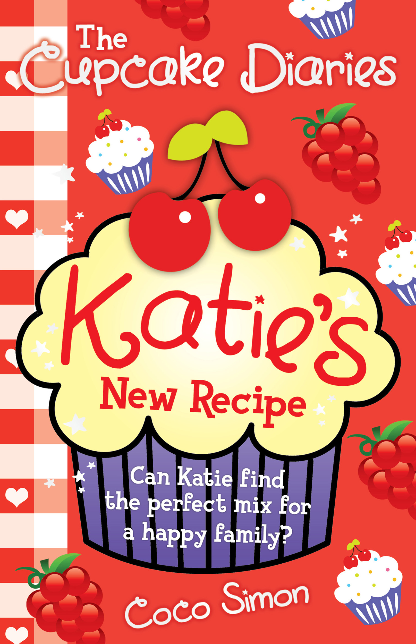 The Cupcake Diaries Katies New Recipe Book By Coco Simon Official