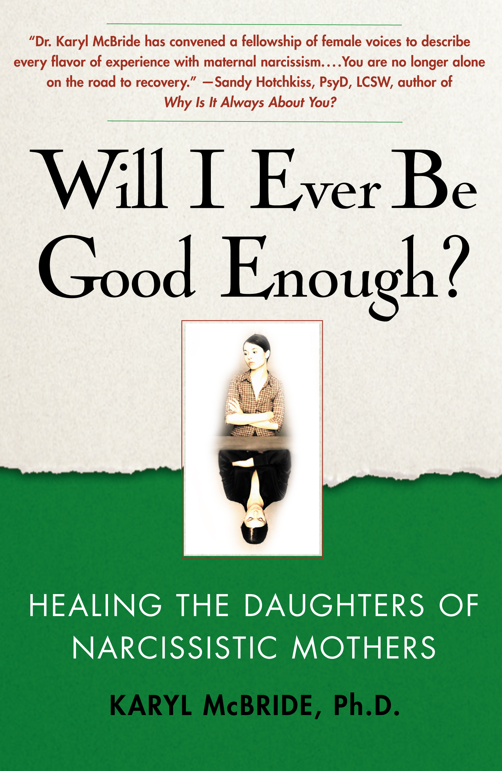 Will I Ever Be Good Enough Book By Karyl Mcbride Official