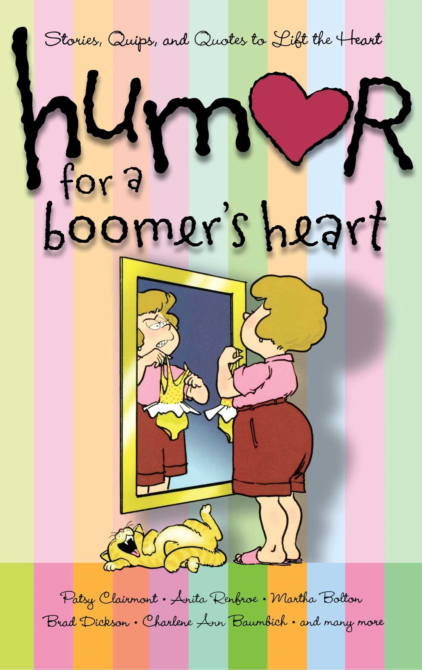 Humor For A Boomers Heart Book By Howard Books Official Publisher