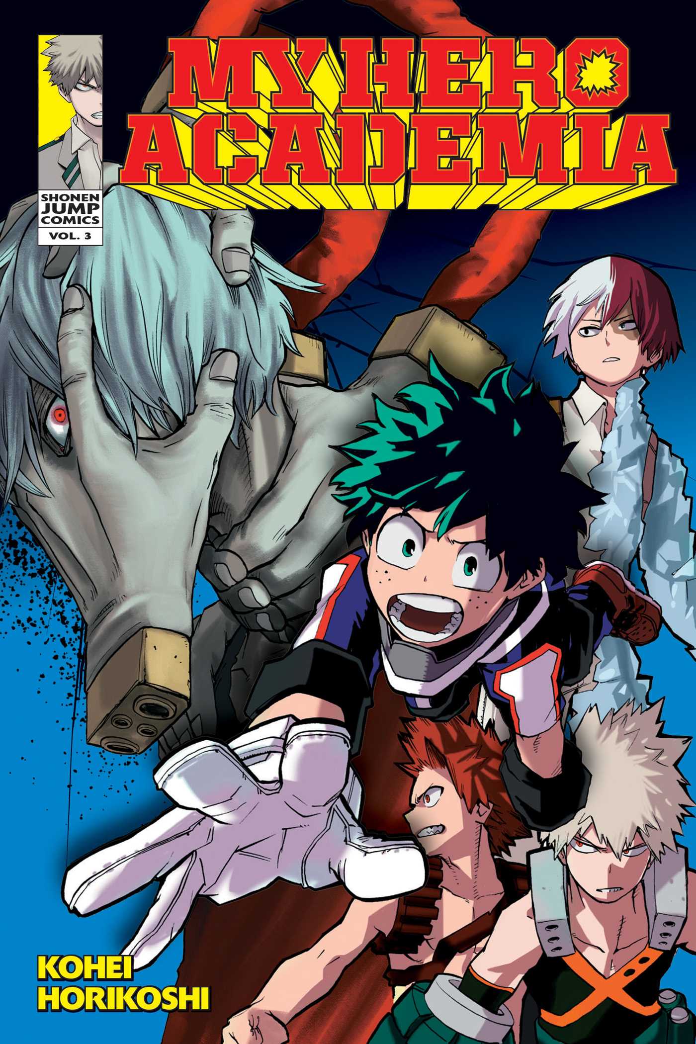 My Hero Academia Vol 3 Book By Kohei Horikoshi Official Publisher