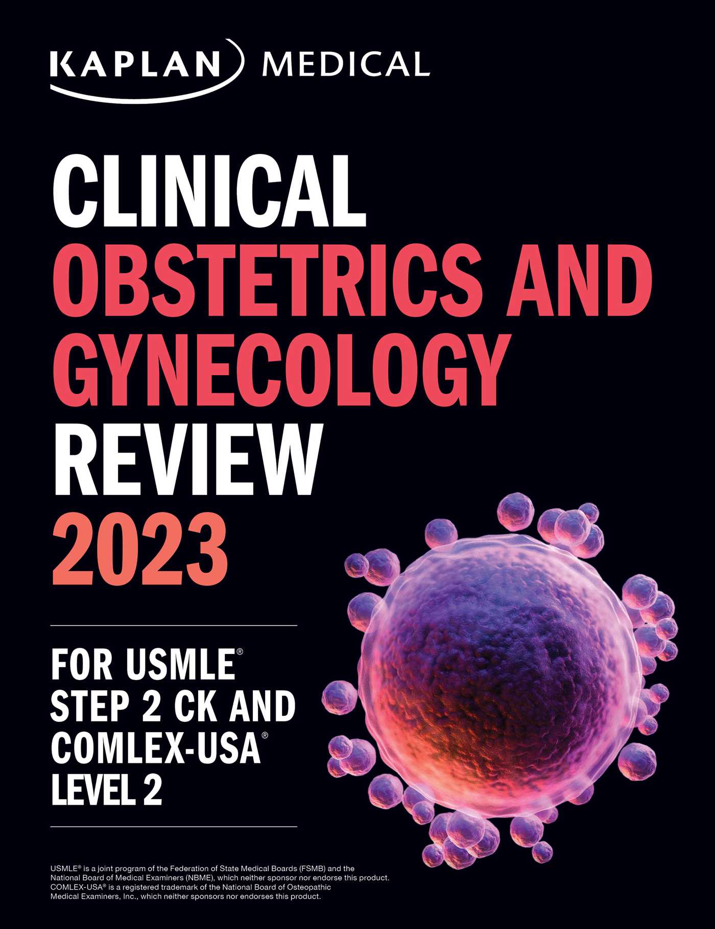 Clinical Obstetricsgynecology Review 2023 Ebook By Kaplan Medical