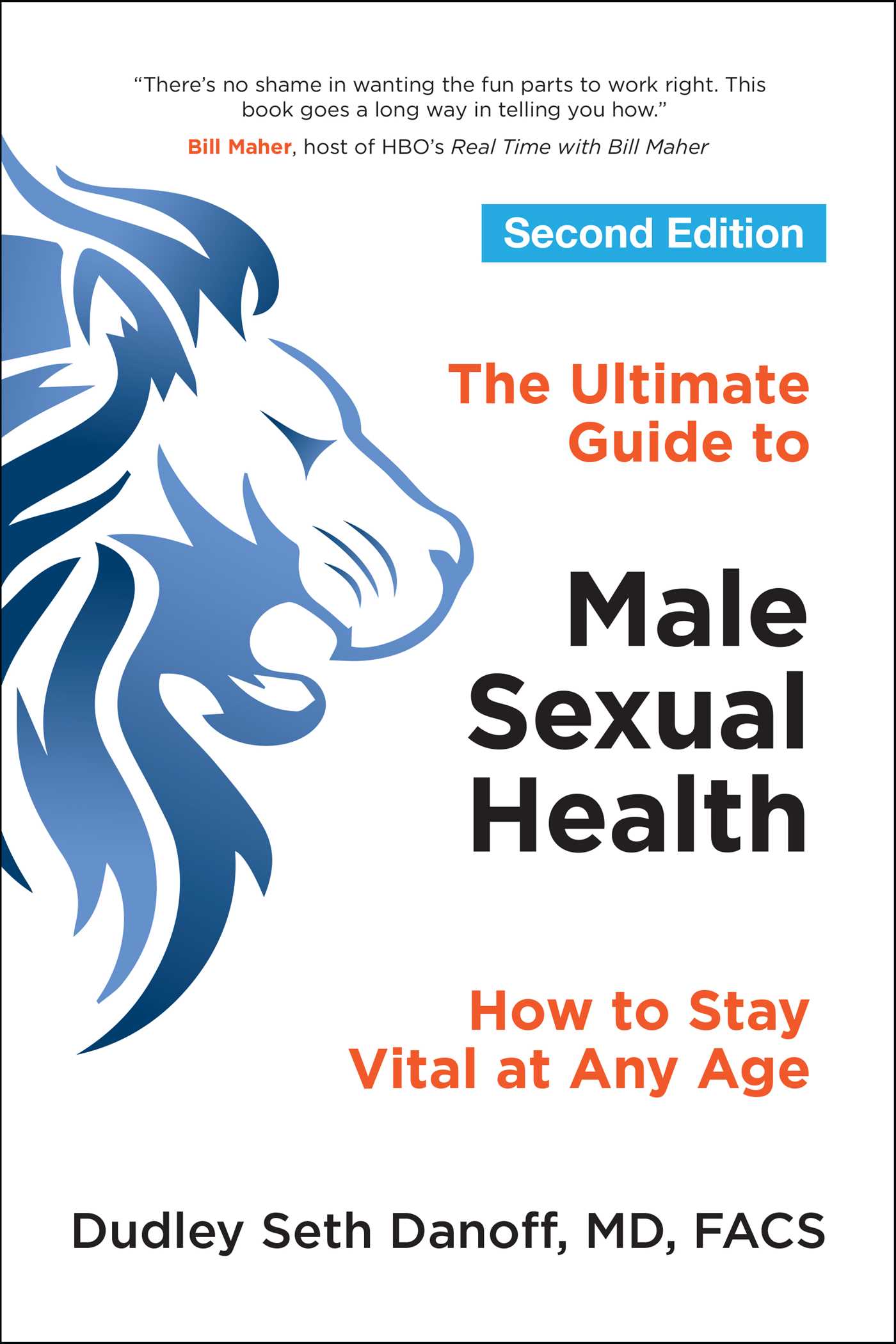 The Ultimate Guide To Male Sexual Health Book By Dudley Seth Danoff