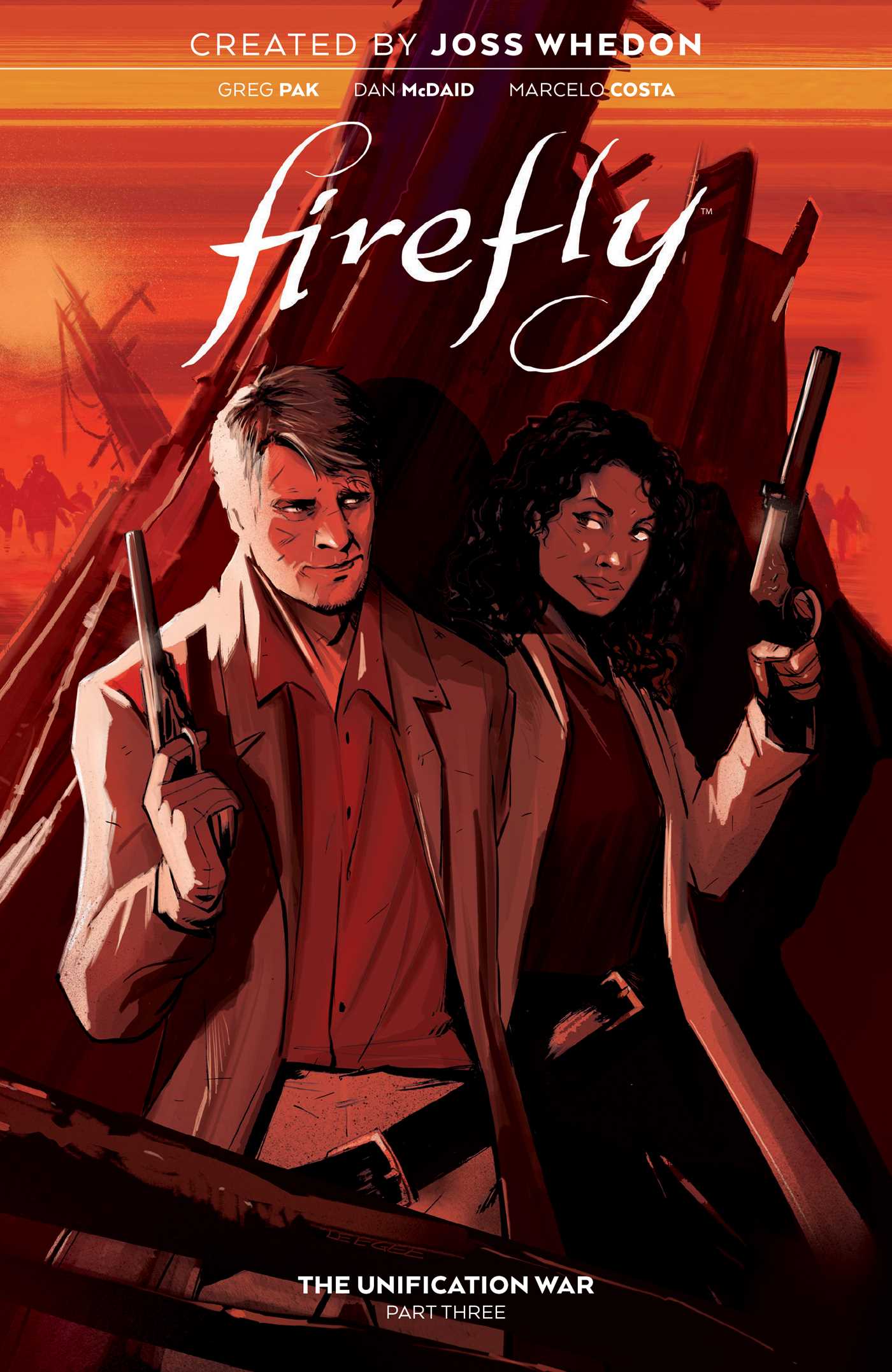 Firefly The Unification War Vol 3 Book By Greg Pak Dan Mcdaid