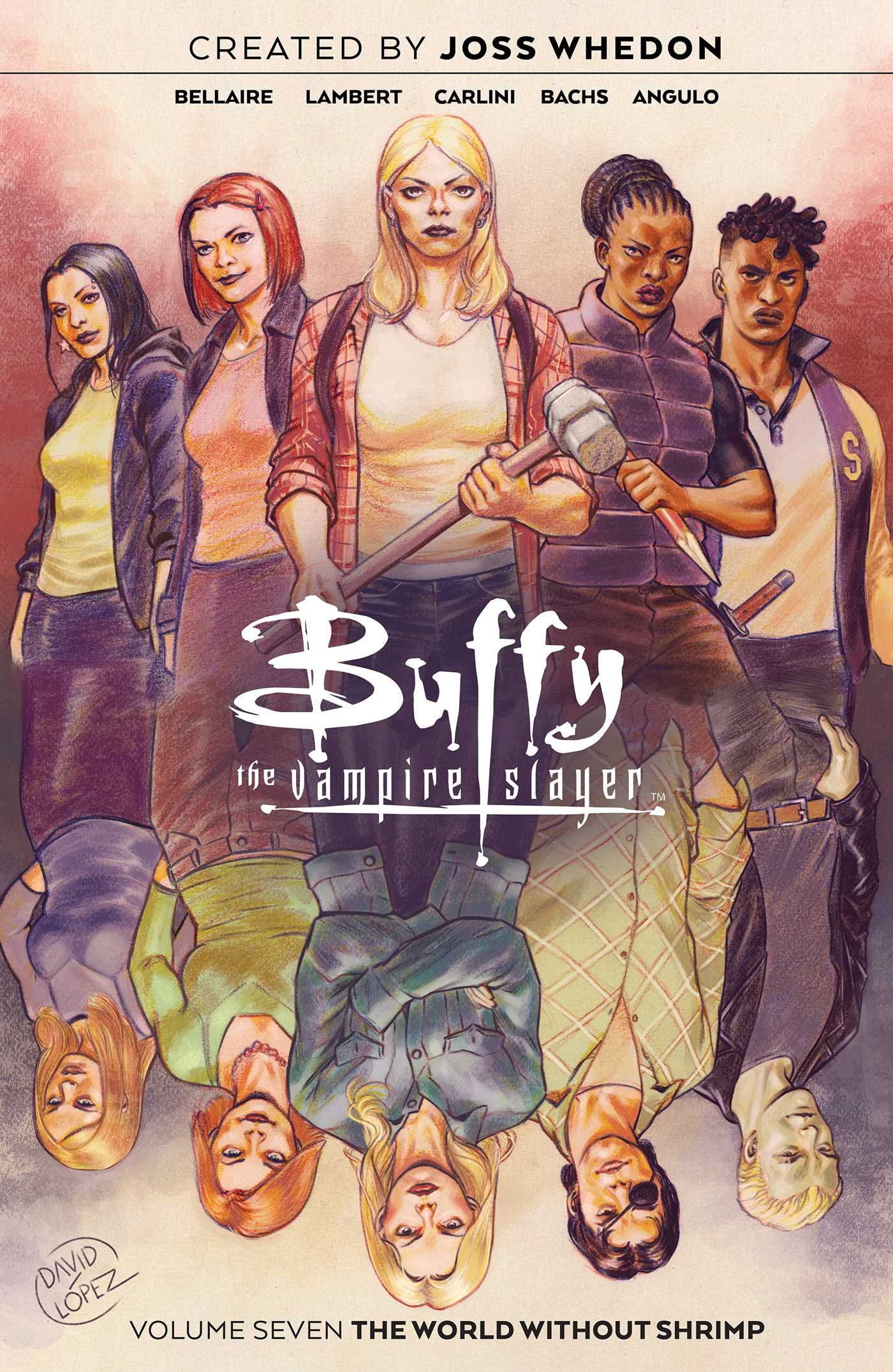Buffy The Vampire Slayer Vol 7 Book By Jordie Bellaire Jeremy