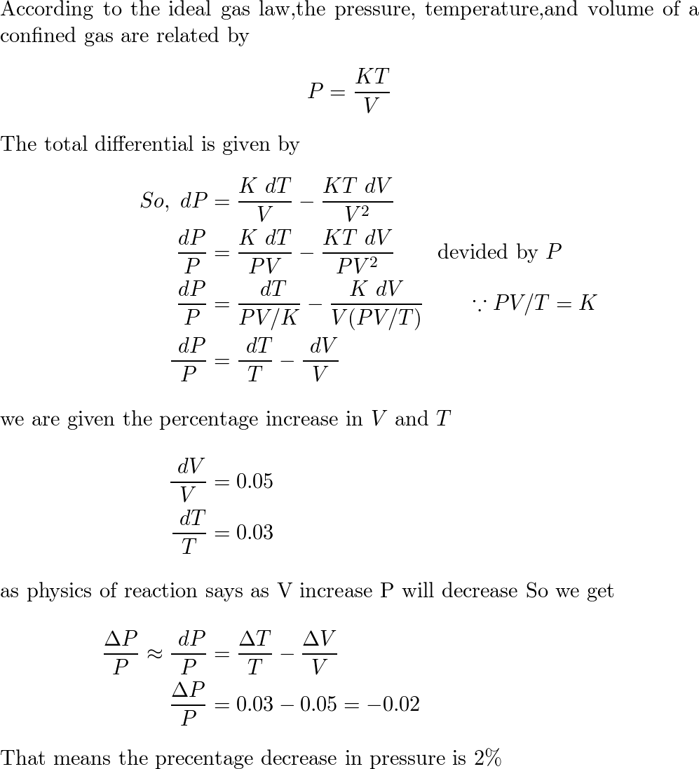 According To The Ideal Gas Law The Pressure Temperature A Quizlet