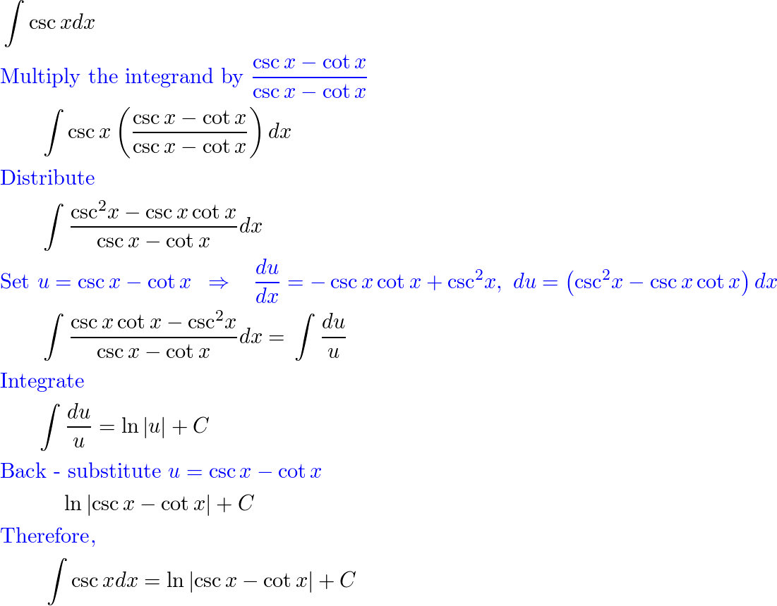 Show That Int Csc X Dx Ln Csc X Cot X Using The M Quizlet