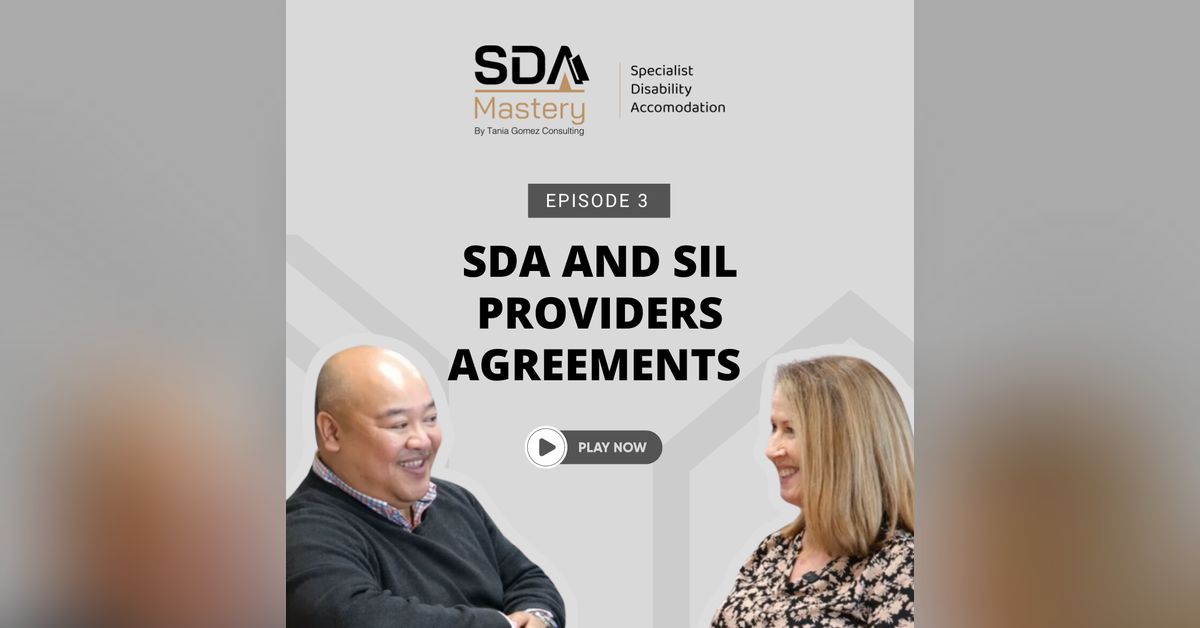 Understanding The Sda And Sil Providers Agreements Debbie Kindness