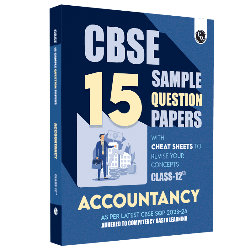 Cbse 15 Sample Question Papers Class 12 Accountancy For 2024 Exam Mock