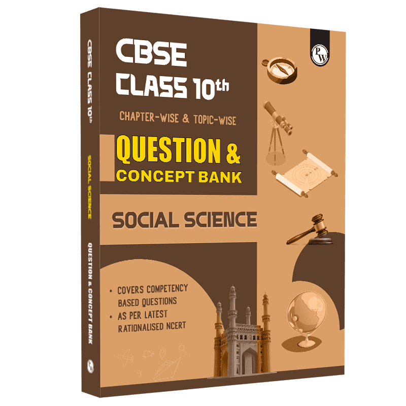 Cbse Class 10th Social Science Question And Concept Bank Chapterwise