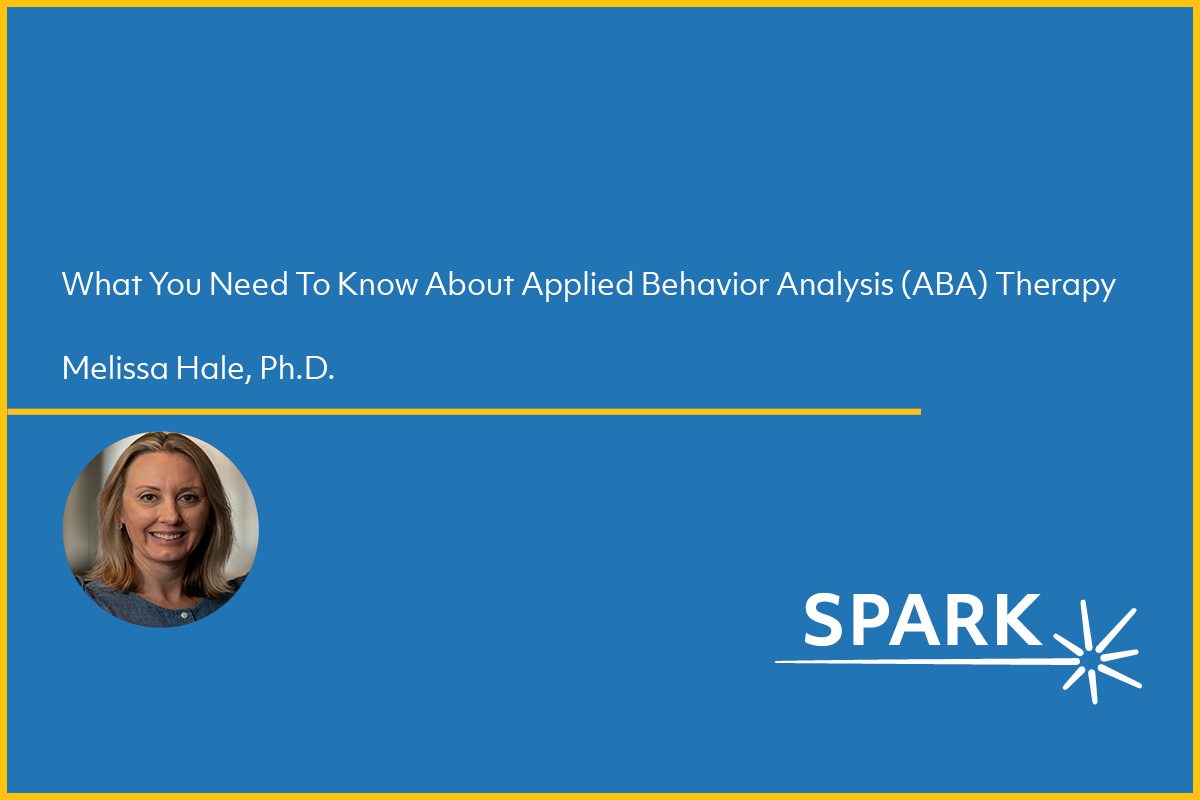 Spark For Autism What You Need To Know About Applied Behavior