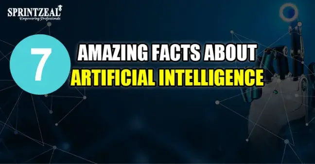 7 Amazing Facts About Artificial Intelligence In 2024