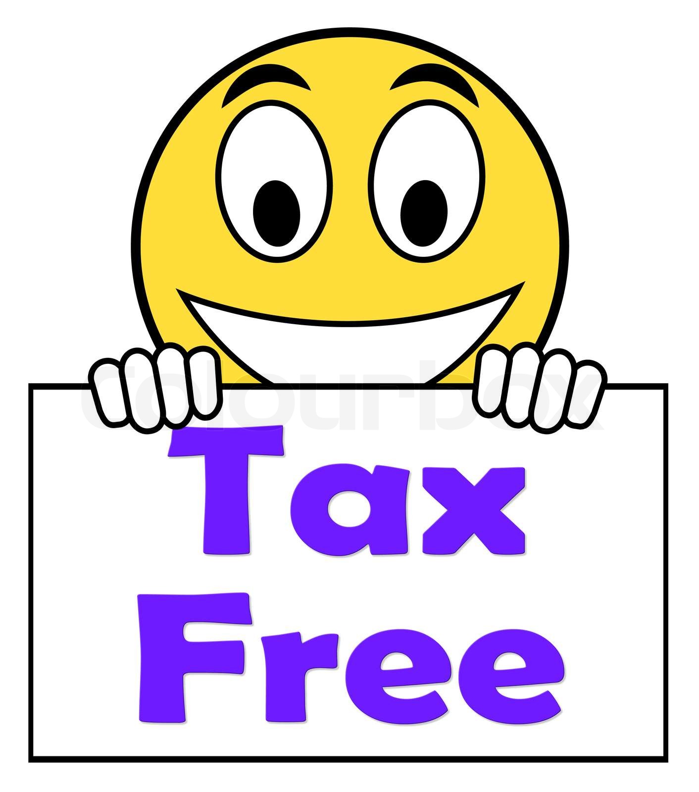 Tax Free On Sign Means Not Taxed Stock Image Colourbox