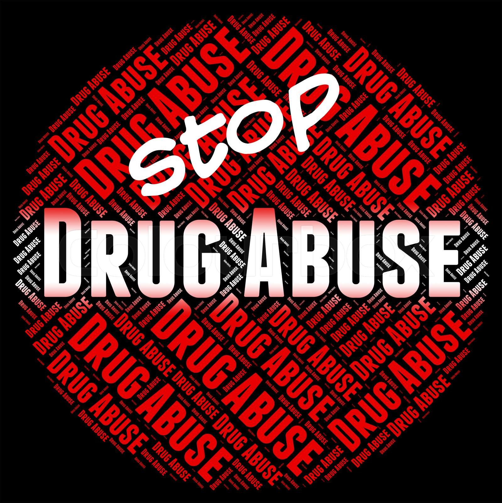 Stop Drug Abuse Indicates Drugs Rehabilitation And Abused Stock Image