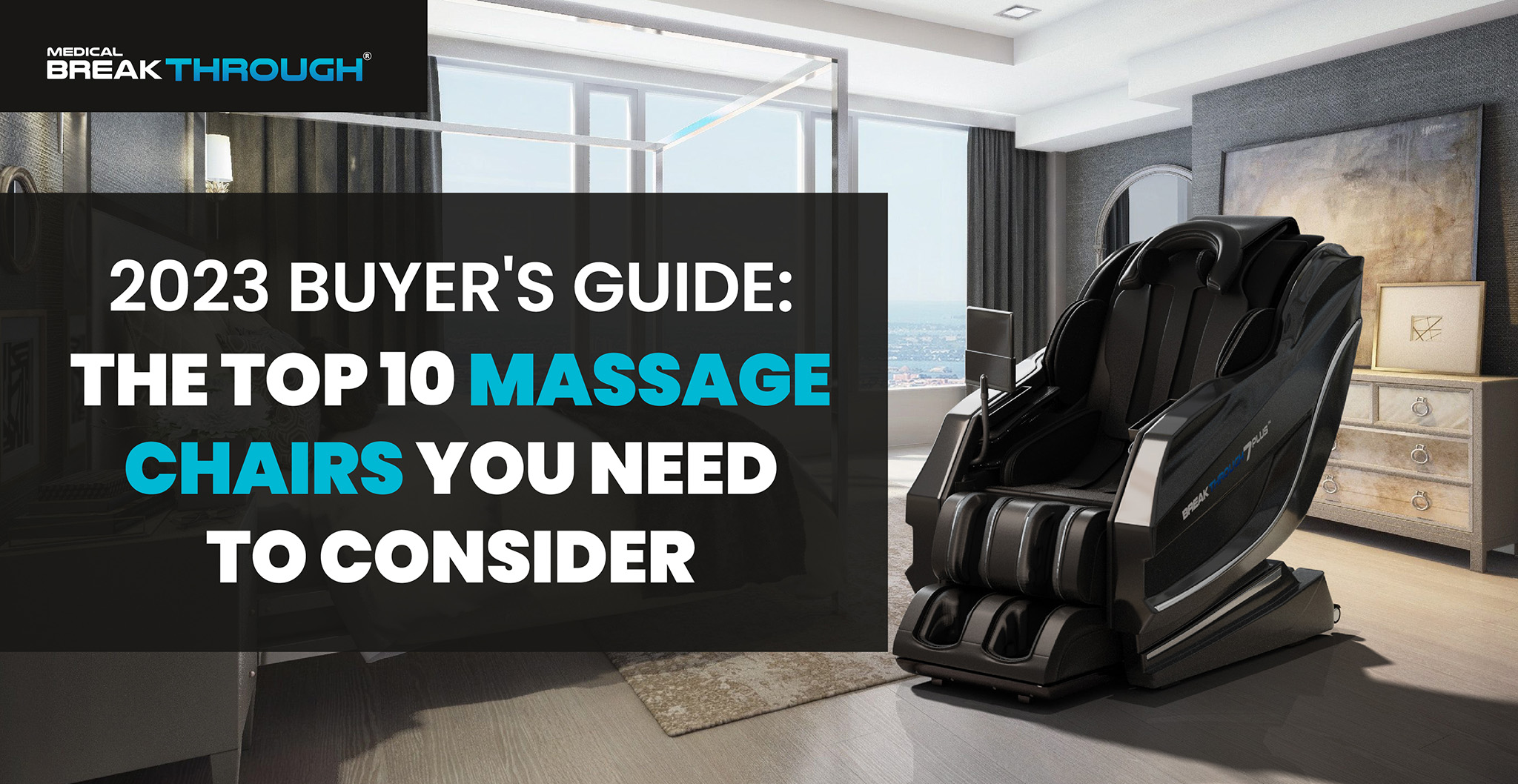 2023 Buyers Guide The Top 10 Massage Chairs You Need To Consider