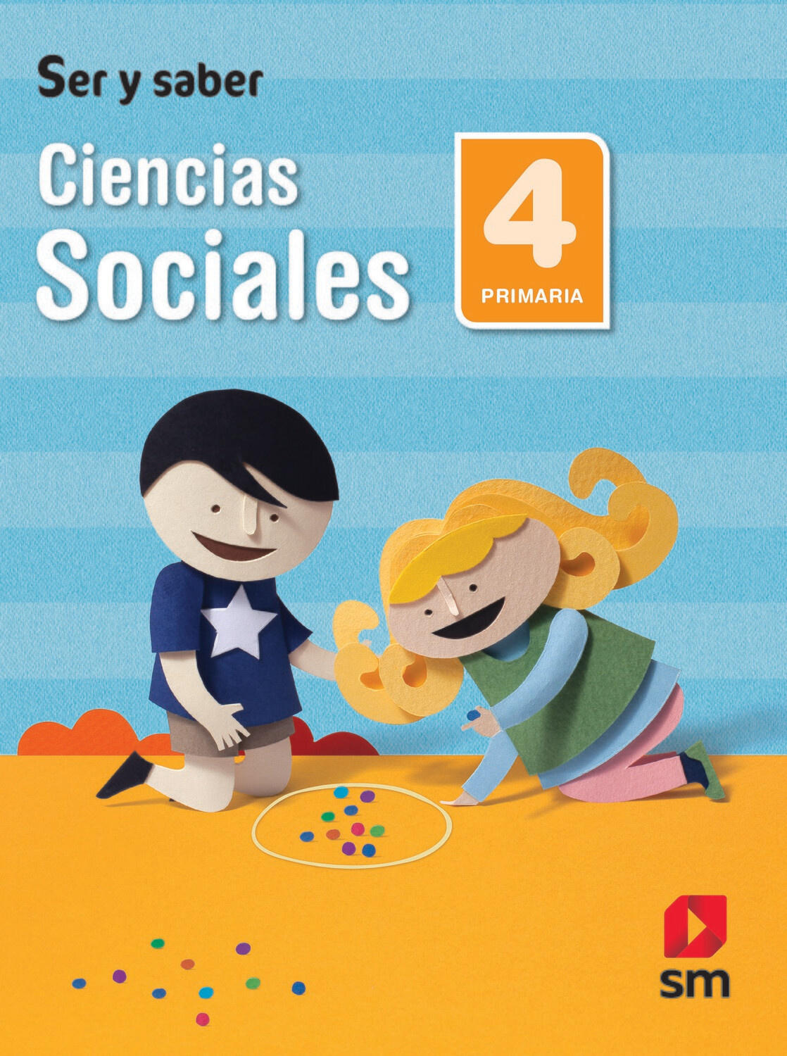 Ciencias Sociales 4 Primaria Proyecto Ser Y Saber