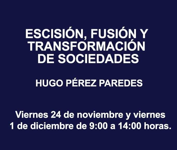 EscisiÓn FusiÓn Y TransformaciÓn De Sociedades