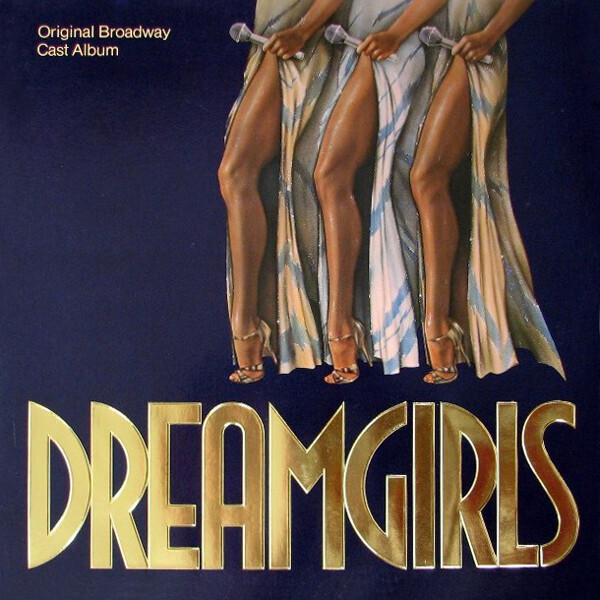 Dreamgirls Original Broadway Cast Album