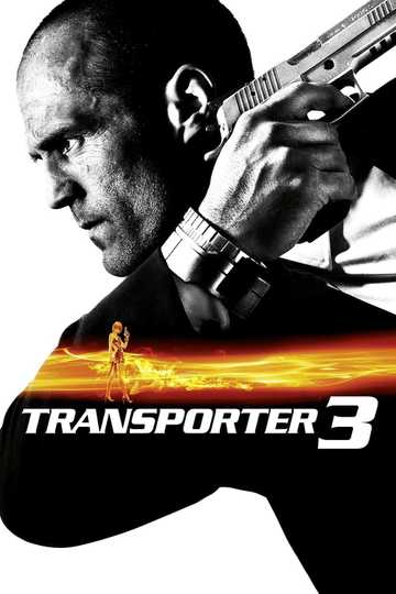 Transporter 3 Cast And Crew Moviefone