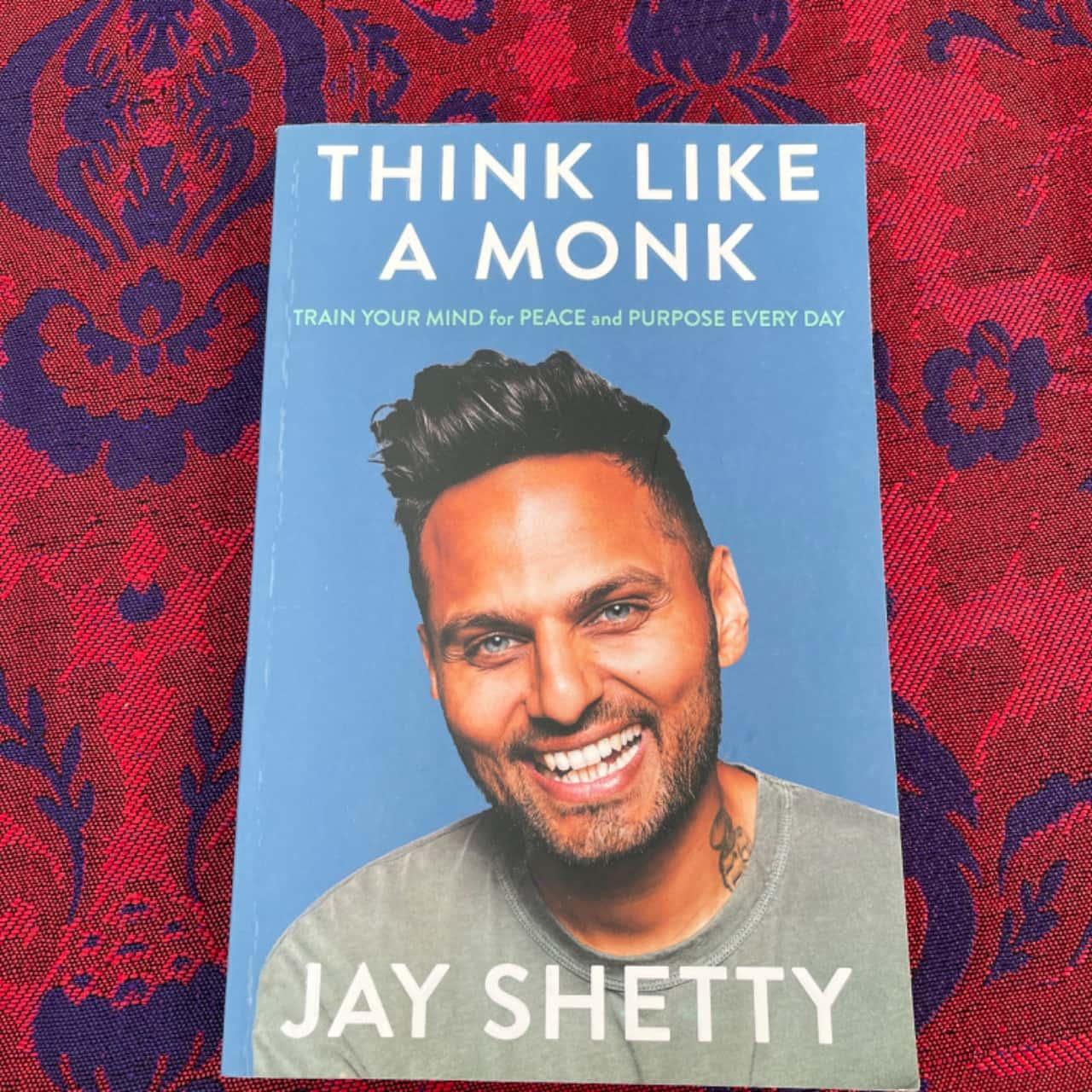 Jay Shetty Think Like A Monks