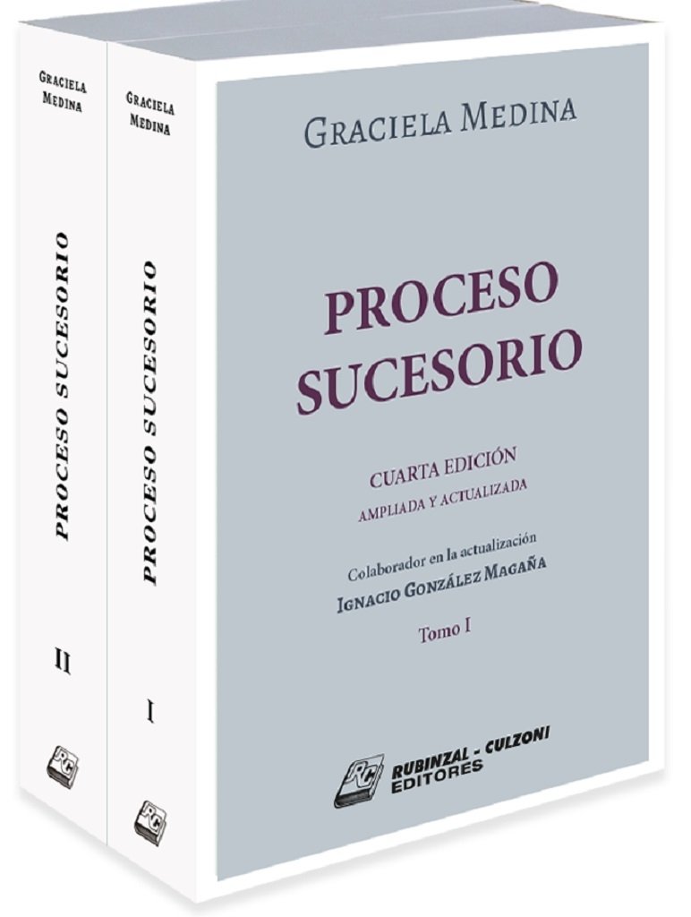 Proceso Sucesorio 4ª Edición 2 Tomos Autor Medina Graciela