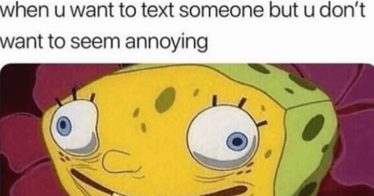 Funny And Relatable Memes About Texting Your Crush