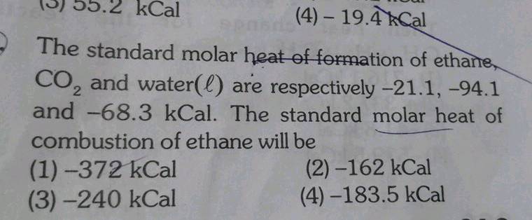 The Standard Molar Heat Of Formation Of Ethane Co2 And Water L Are