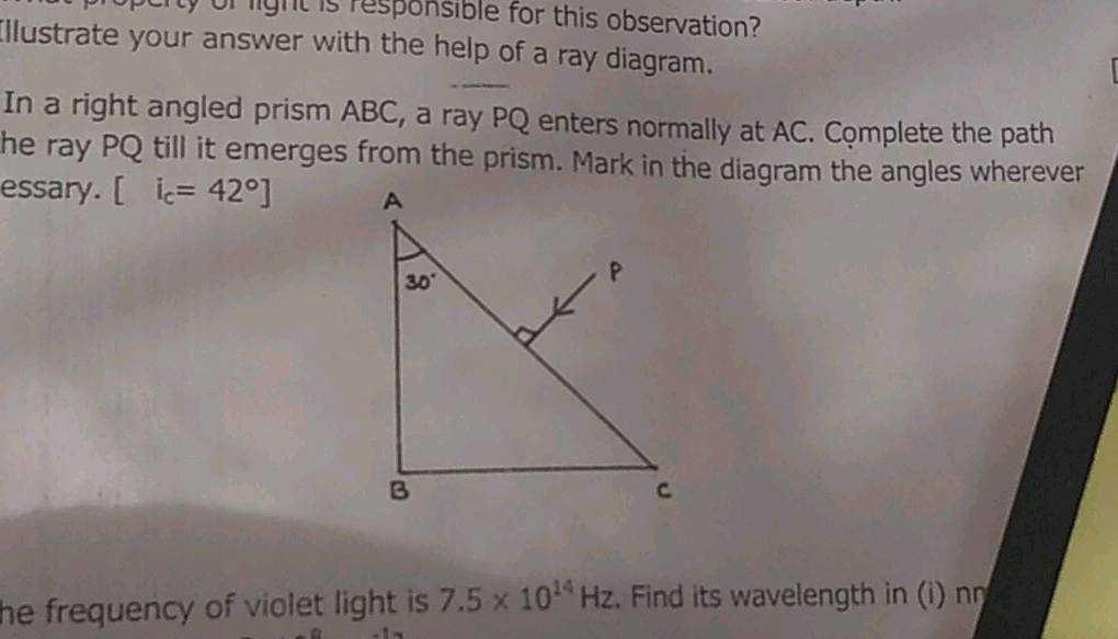 A Ray Of Light Pq Is Incident Normally On The Hypotenuse Of A Right