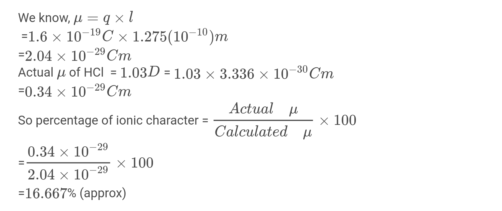 The Bond Length Of Hcl Molecule Is 1275 A And Its Dipole Moment Is 1