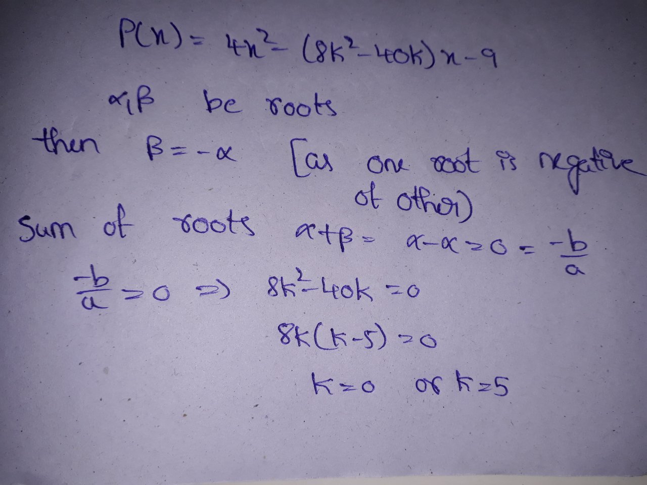 If One Zero Of The Quadratic Polynomial 2x2 3k 1x 9 Is