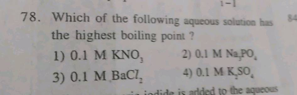 Which Of The Following Aqueous Solutions Has The Highest Boiling Point