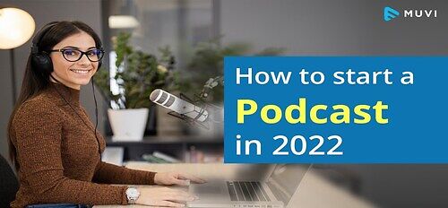 Watch How To Start A Podcast In 2022 Online