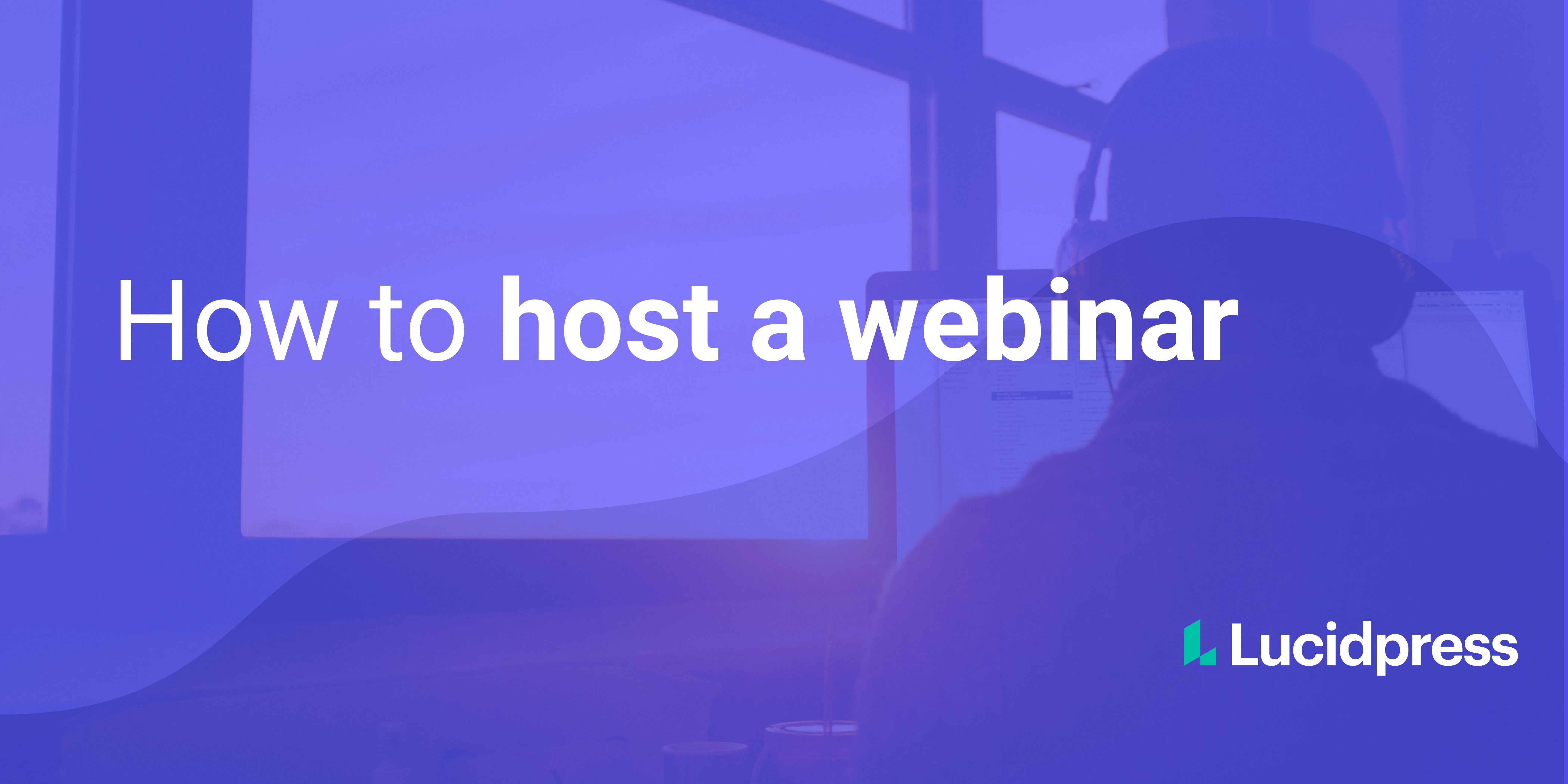 How To Host A Webinar Lucidpress