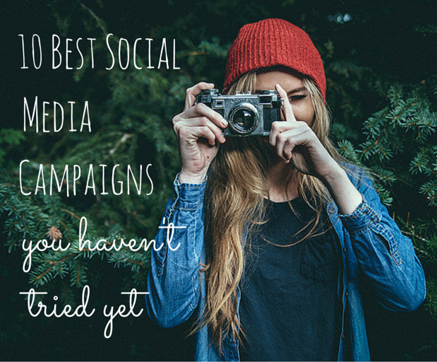 10 Best Social Media Campaigns You Havent Tried Yet Miramar Brands