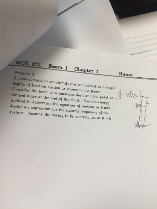 Solved A Control Pedal Of An Aircraft Can Be Modeled As A