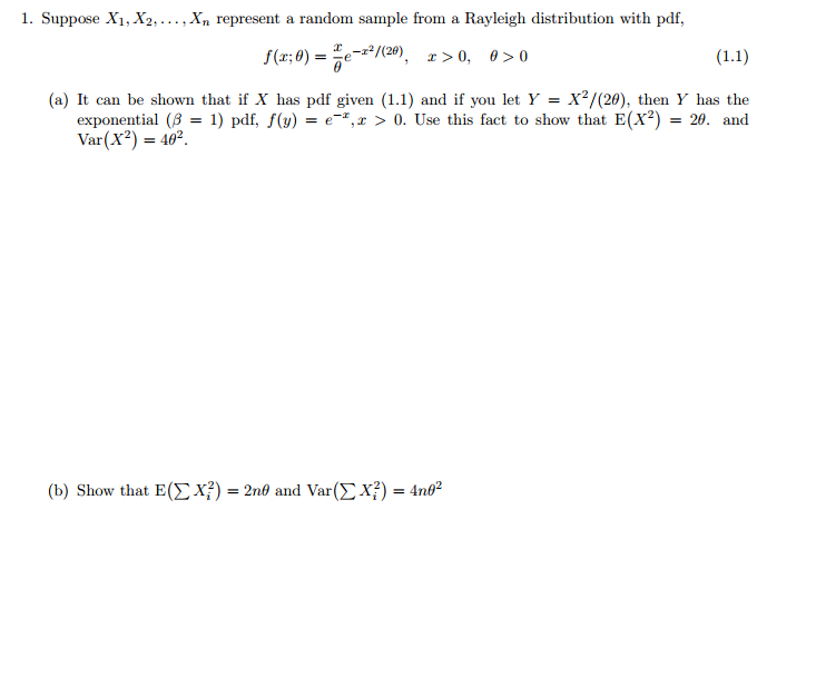 Solved 1 Suppose X1 X2 Xn Represent A Random Sample