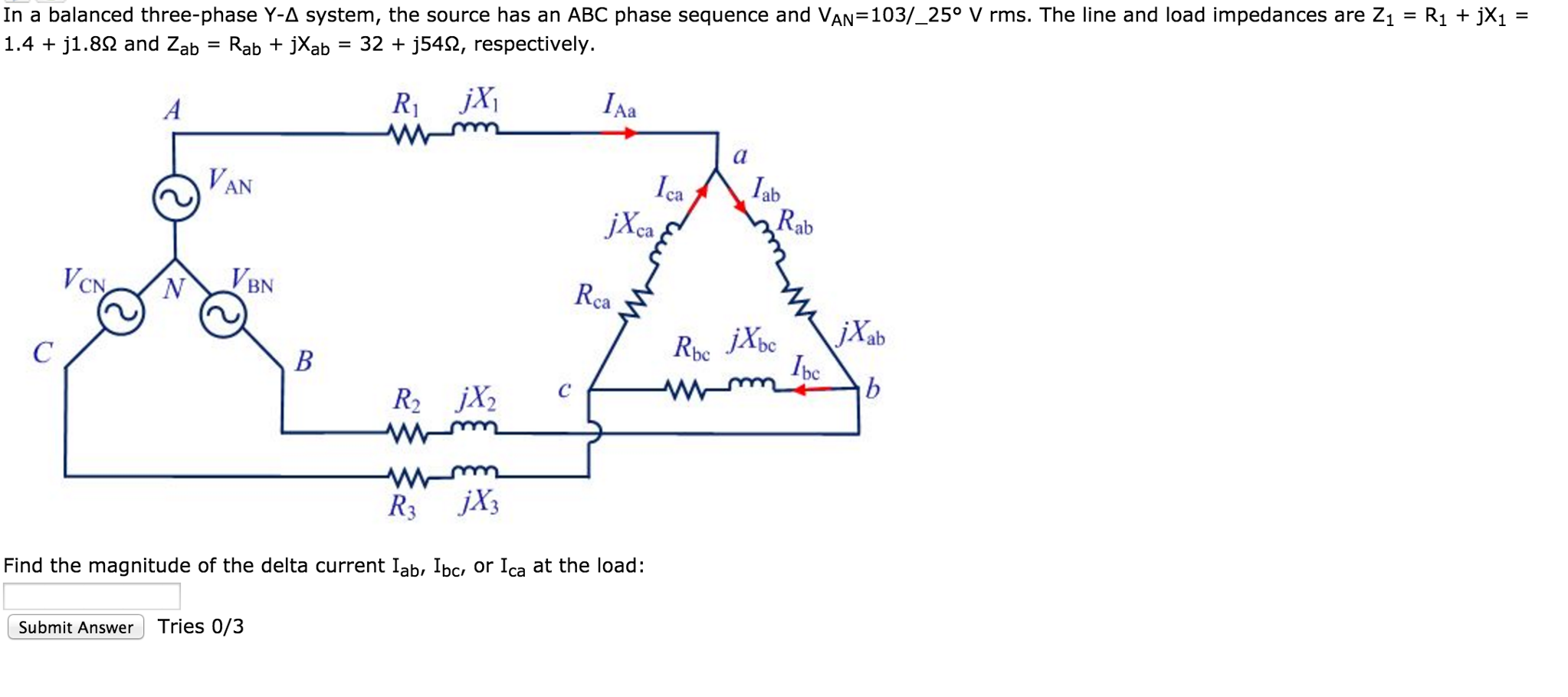 Solved In A Balanced Three Phase Y Delta System The Source