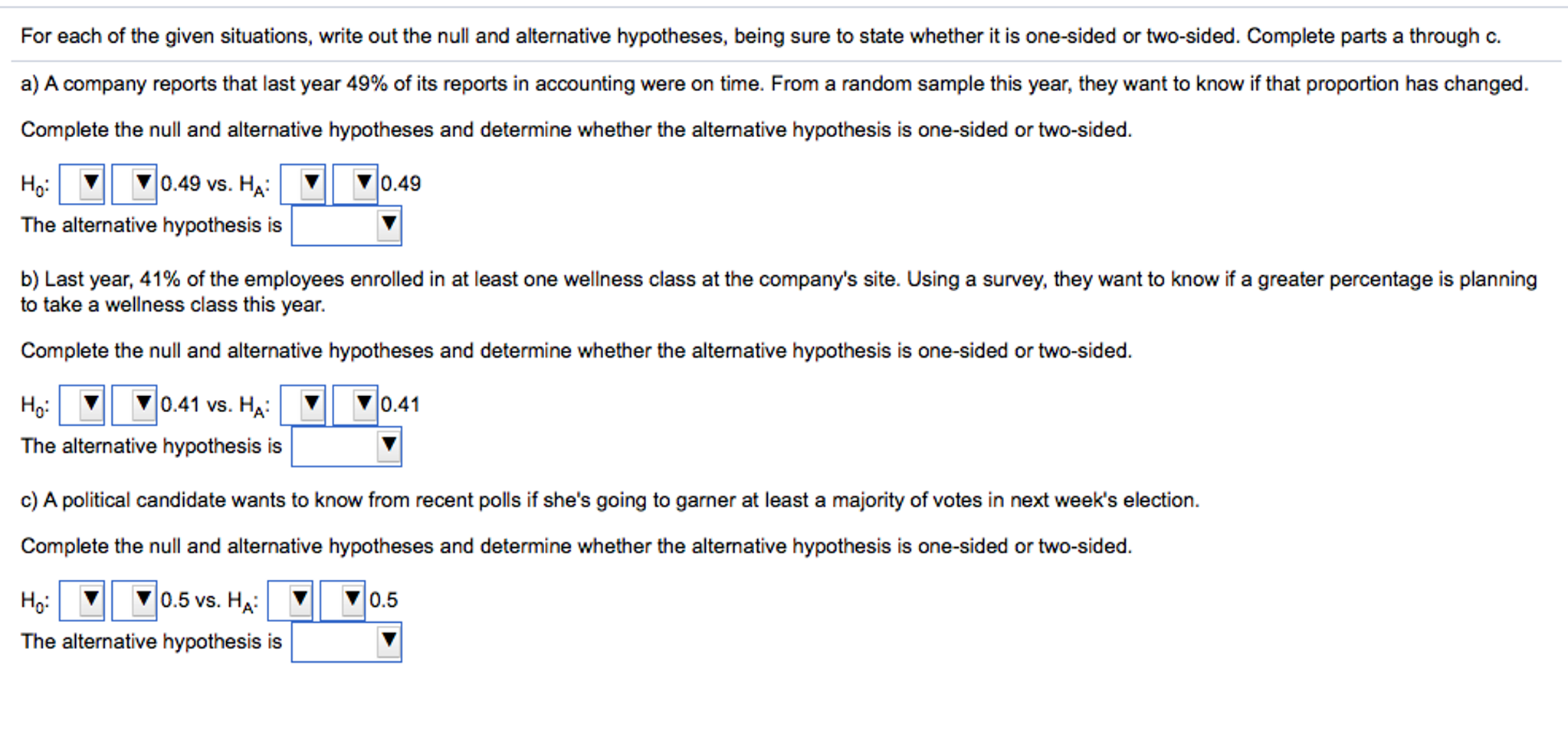 Solved For Each Of The Given Situations Write Out The Null