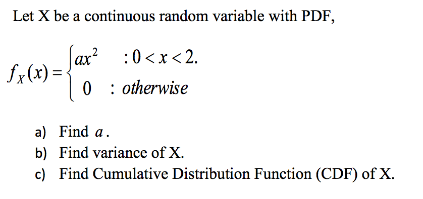 Solved Let X Be A Continuous Random Variable With Pdf Fxx