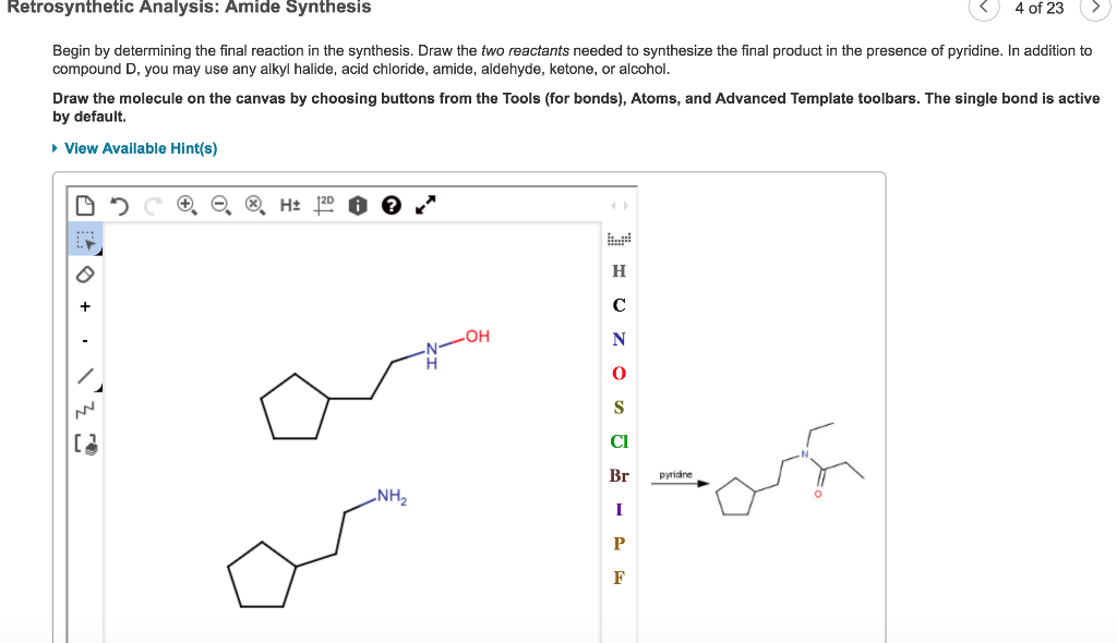 Solved Retrosynthetic Analysis Amide Synthesis 4 Of 23