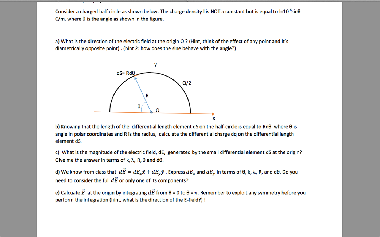 Solved Consider A Charged Half Circle As Shown Below The