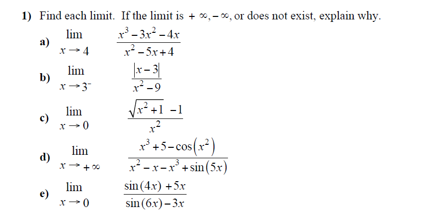 Solved 1 Find Each Limit If The Limit Is Infinity